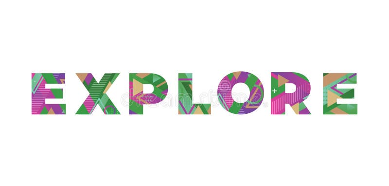 Explore Concept Word Art Illustration Stock Vector - Illustration of ... Explore Concept Word Art Illustration Stock Vector - Illustration of ...