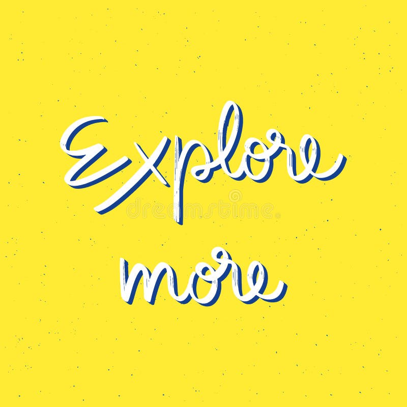 Explore More Hand Lettering on Abstract Yellow Background Stock Vector ...