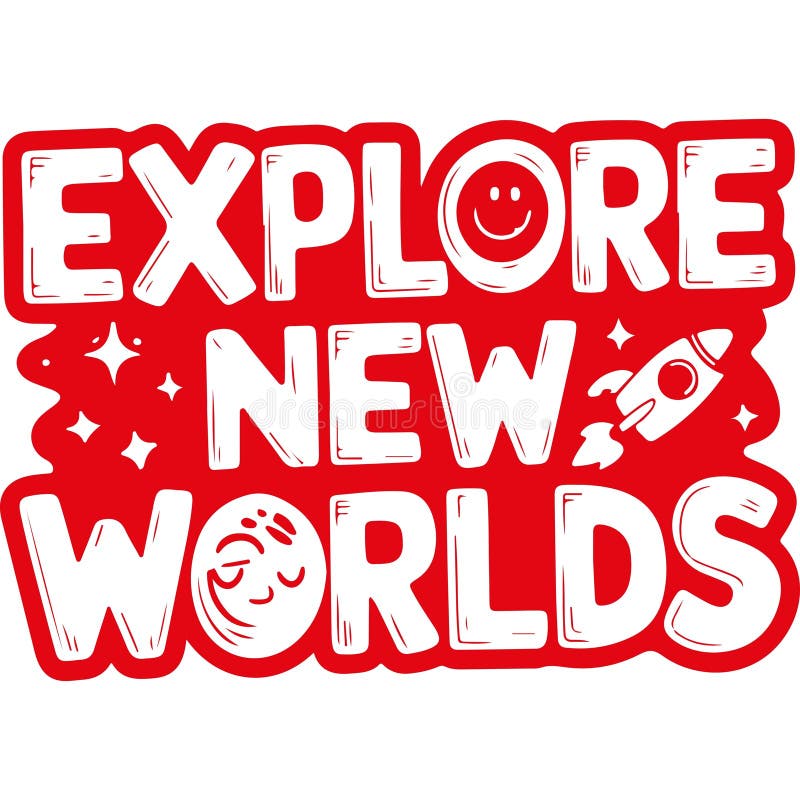 Explore New Worlds Space Rocket Stock Vector - Illustration of letters ...