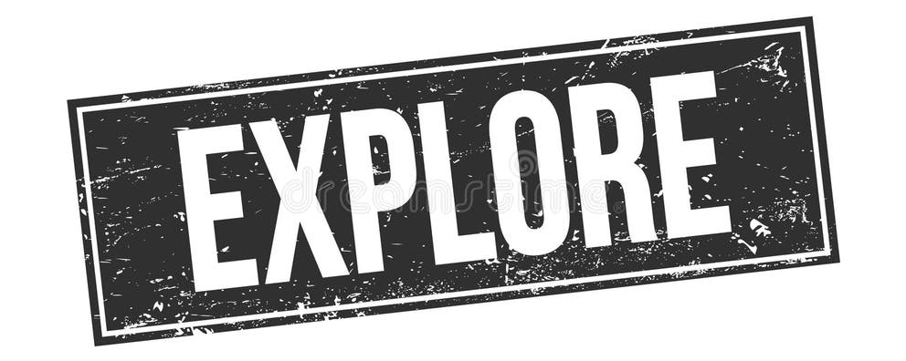 EXPLORE Text on Black Grungy Rectangle Stamp Stock Illustration ...