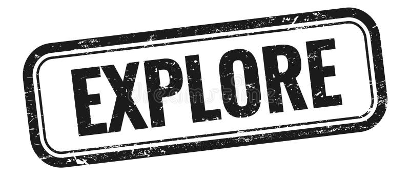 EXPLORE Text on Black Grungy Vintage Stamp Stock Illustration ...