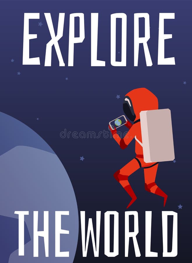 Explore the World - Inspirational Banner with Astronaut Flat Vector ...