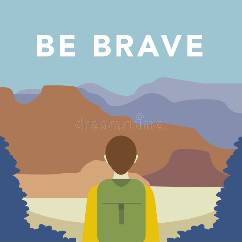 An Explorer Be Brave Illustration Stock Illustration - Illustration of ...