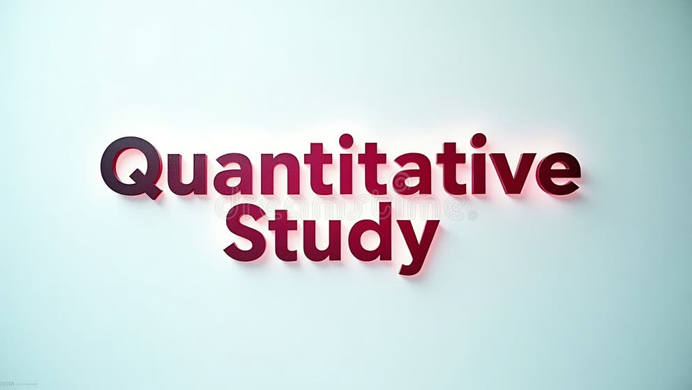 Exploring the Concept of Quantitative Study in Academic Research and ...