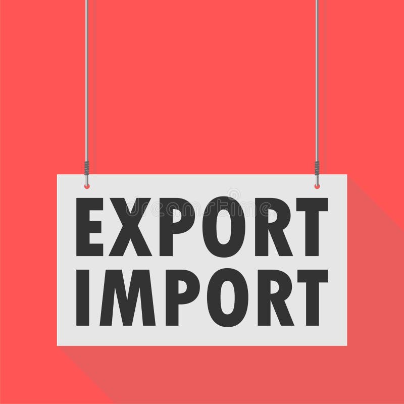 Export import Hanging Sign stock vector. Illustration of bright - 97374515