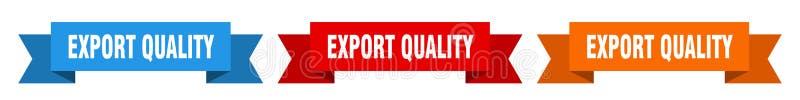 Export Quality Ribbon. Export Quality Isolated Paper Sign. Banner Stock ...