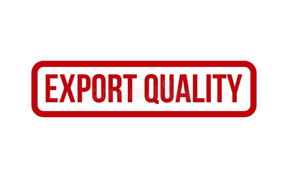 Export Quality Rubber Stamp. Red Export Quality Rubber Grunge Stamp ...