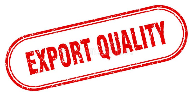 Export Quality Rubber Stamp. Red Export Quality Rubber Grunge Stamp ...