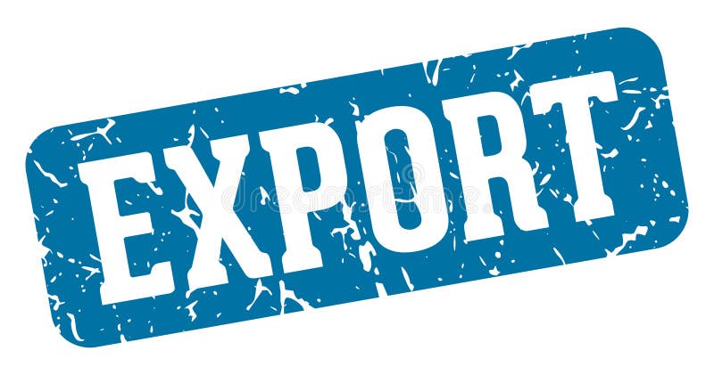 Export Rectangular Sign. Export Stamp Stock Vector - Illustration of ...