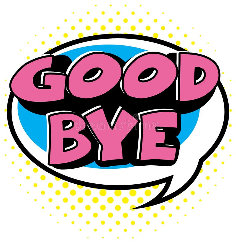 Goodbye Stock Illustrations – 6,995 Goodbye Stock Illustrations ...