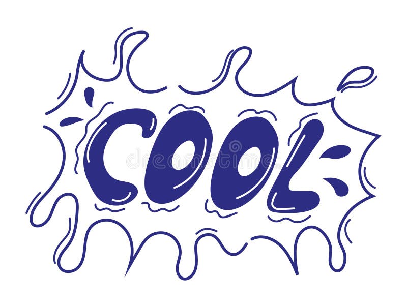 Expressive and Emotional Doodle-style Phrase Cool. Hand-drawn Lettering ...