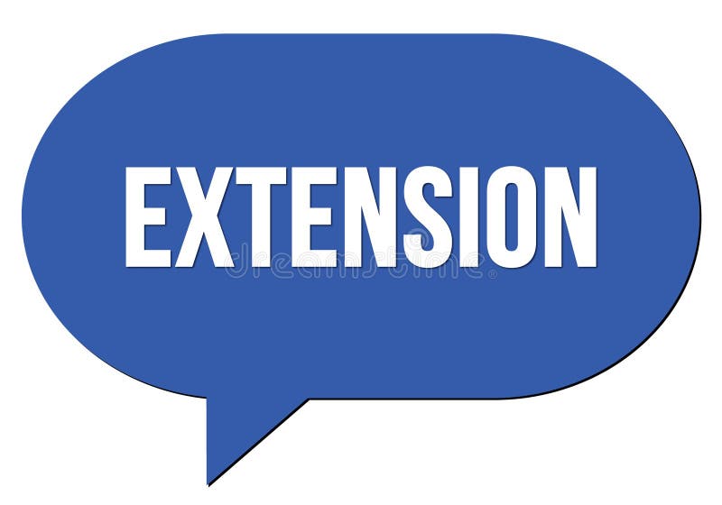 EXTENSION Text Written in a Blue Speech Bubble Stock Illustration ...