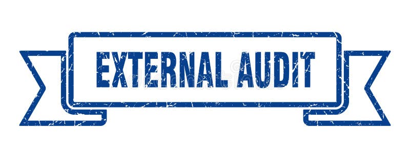 External Audit Label Sign. Round Stamp. Band. Ribbon Stock Vector ...