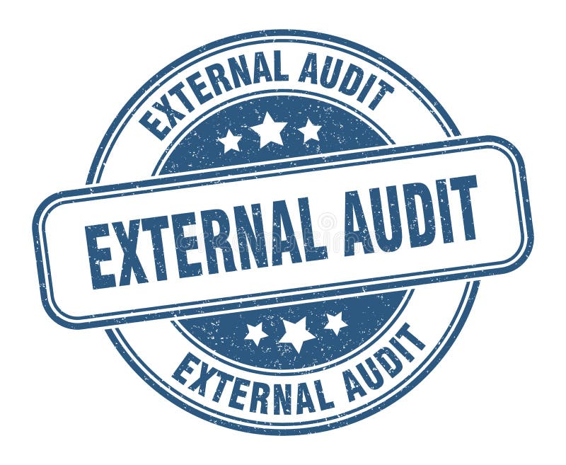 External Audit Stamp. External Audit Label. Round Grunge Sign Stock ...