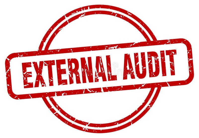 External Audit Stamp. External Audit Round Vintage Grunge Label Stock ...