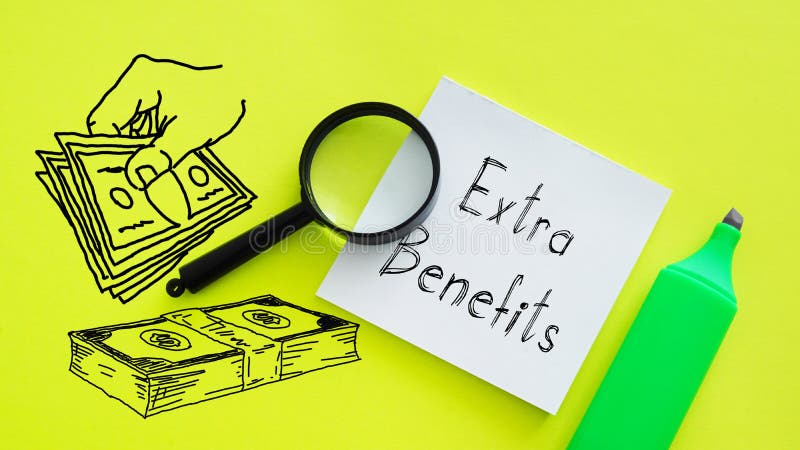 Extra Benefits are Shown Using the Text Stock Image - Image of income ...
