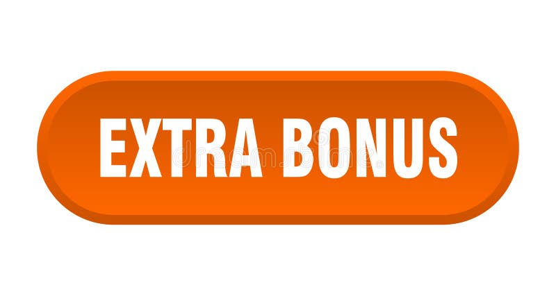 Extra Bonus Button. Rounded Sign on White Background Stock Vector ...