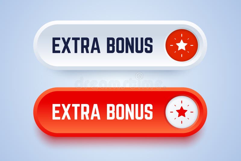 Extra bonus button stock illustration. Illustration of money - 160970611