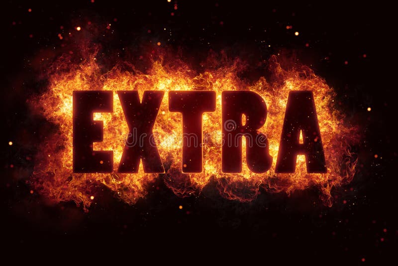 Extra Bonus Fire Flame Flames Text Burn Glow Hot Stock Illustration ...