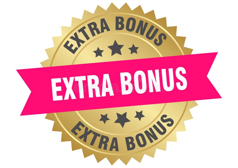 Extra Bonus. Extra Bonus Round Pink and Gold Label Isolated on ...