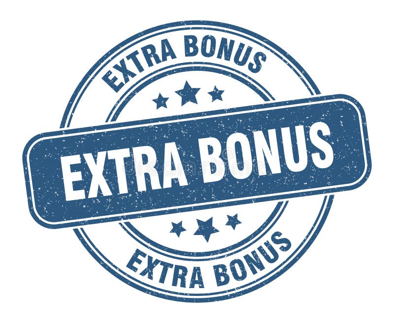 Extra Bonus Stamp. Extra Bonus Label. Round Grunge Sign Stock Vector ...
