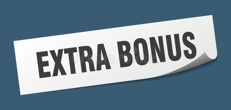 Extra Bonus Sticker. Extra Bonus Square Isolated Sign Stock Vector ...