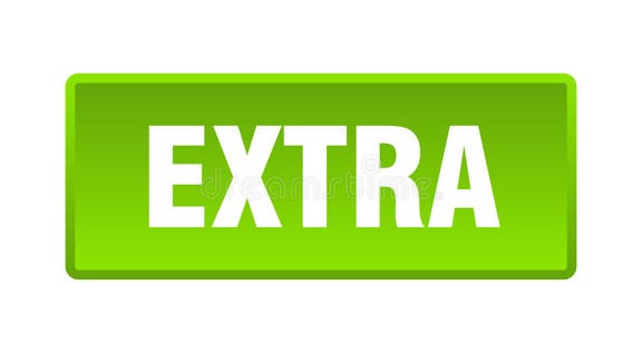 Extra Button. Extra Square Isolated Push Button Stock Vector ...