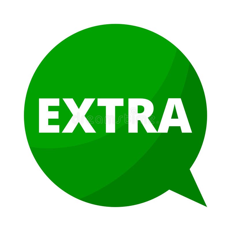 Extra, Green Speech Bubble stock vector. Illustration of commerce ...