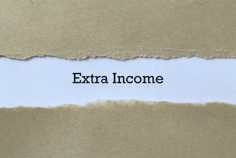 Extra Income is Shown Using the Text and Photo of Dollars Stock Image ...