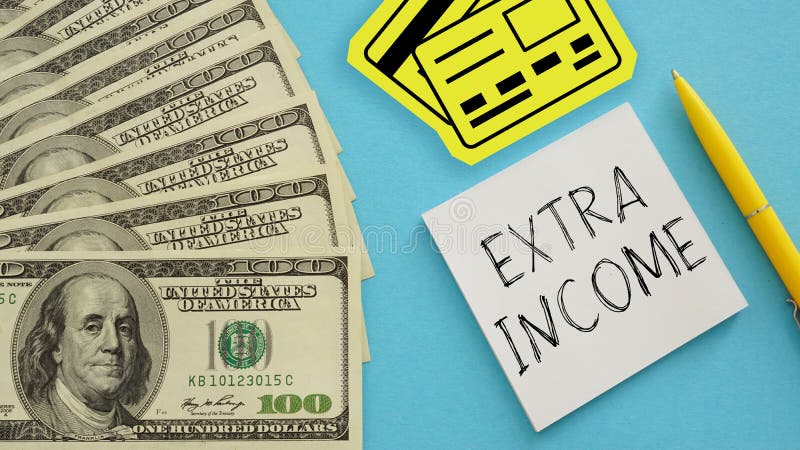 Extra Income is Shown Using the Text and Photo of Dollars Stock Image ...
