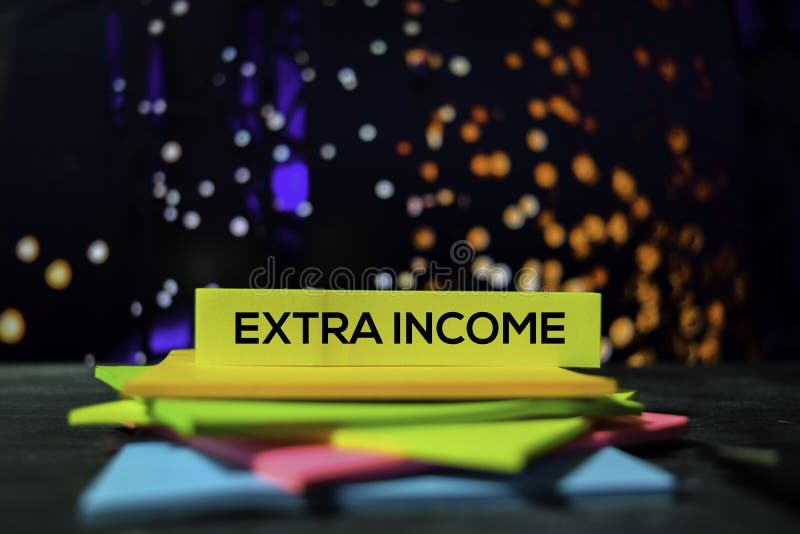 Extra Income is Shown Using the Text and Photo of Dollars Stock Image ...