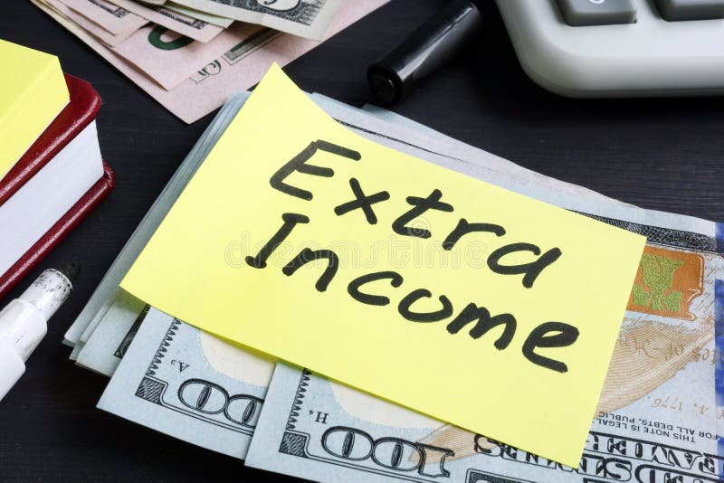 Extra Income is Shown Using the Text and Photo of Dollars Stock Image ...