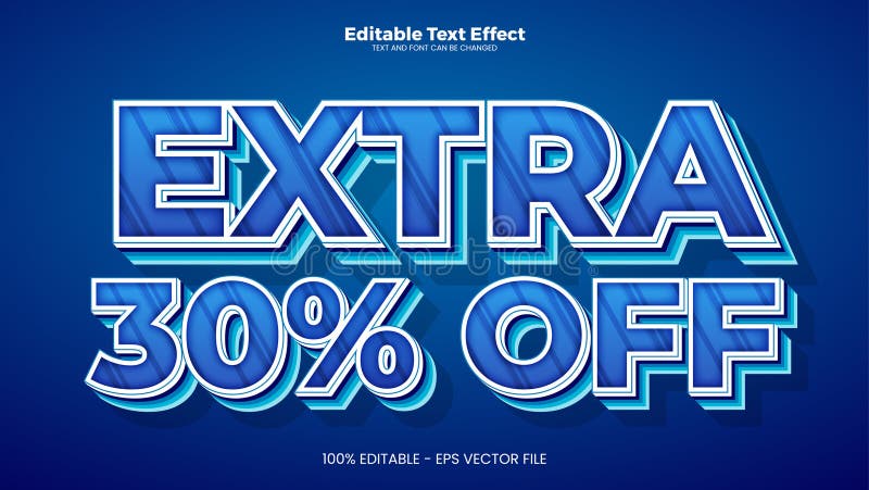 Extra 30 Off Editable Text Effect in Modern Trend Style Stock Vector ...