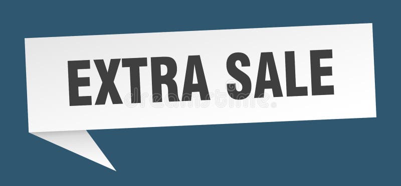 Extra Sale Banner. Extra Sale Speech Bubble Stock Vector - Illustration ...