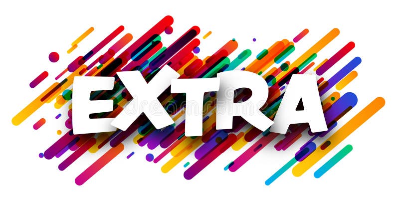 Extra Sign - illustration stock vector. Illustration of label - 96508161