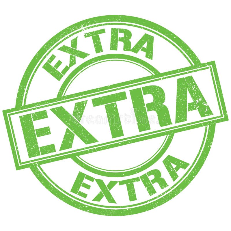 EXTRA Text Written on Green Stamp Sign Stock Illustration ...
