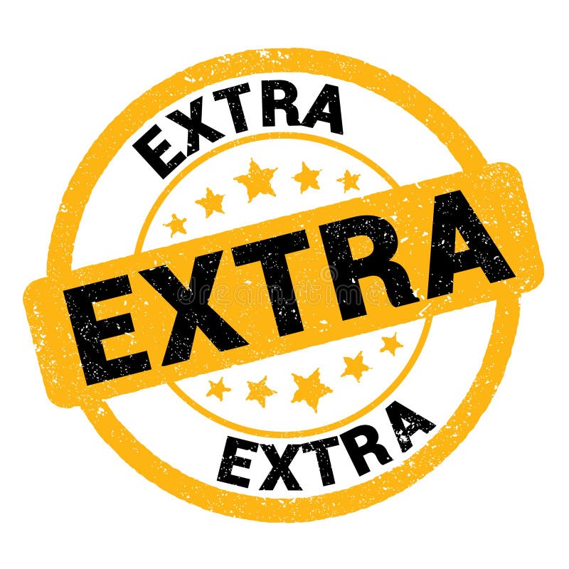 EXTRA Text Written on Yellow-black Stamp Sign Stock Illustration ...