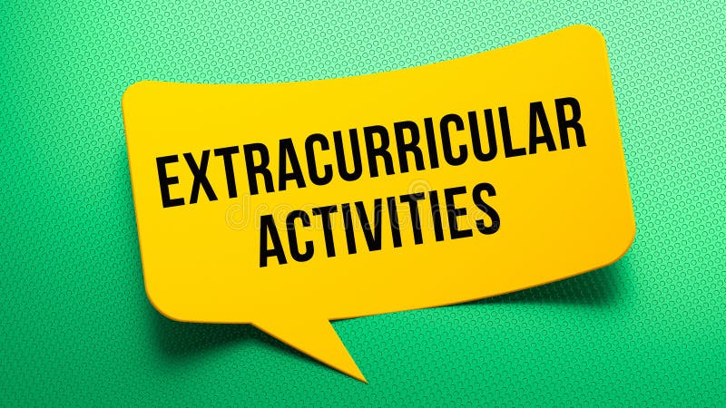 Extracurricular Activities Text Message on the 3D Curve Speech Bubble ...