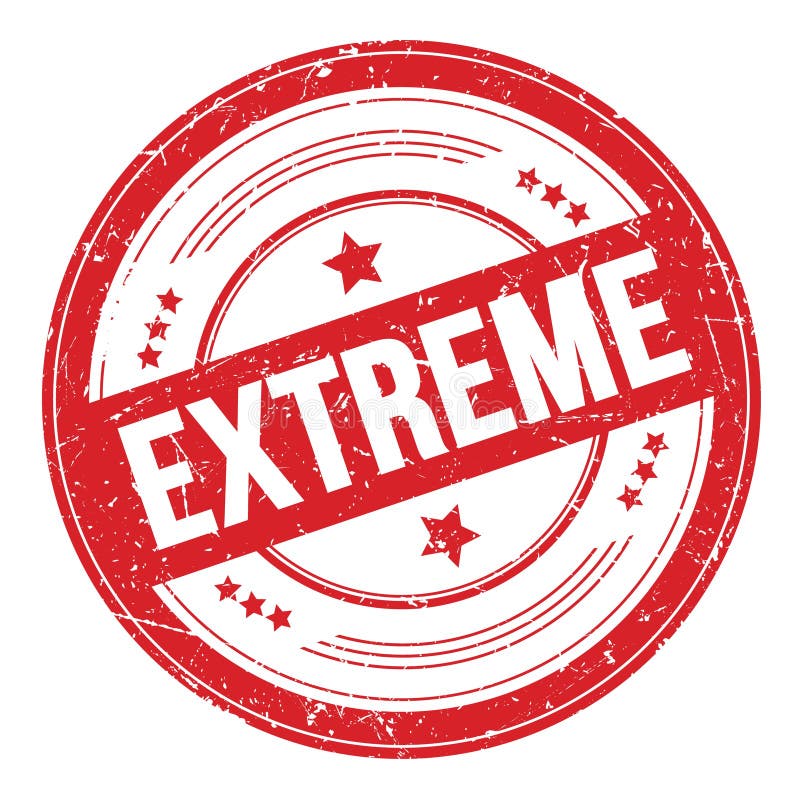 EXTREME Text on Red Round Grungy Stamp Stock Illustration ...