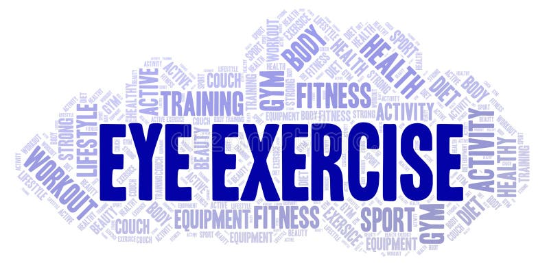 Eye Exercise word cloud stock illustration. Illustration of poster ...