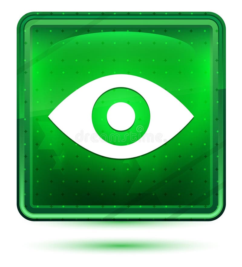 Eye Icon Neon Light Green Square Button Stock Illustration ...