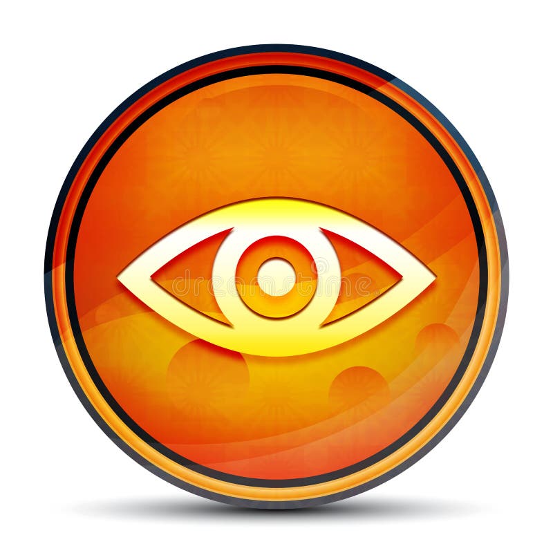 Eye Icon Shiny Bright Orange Round Button Illustration Stock ...