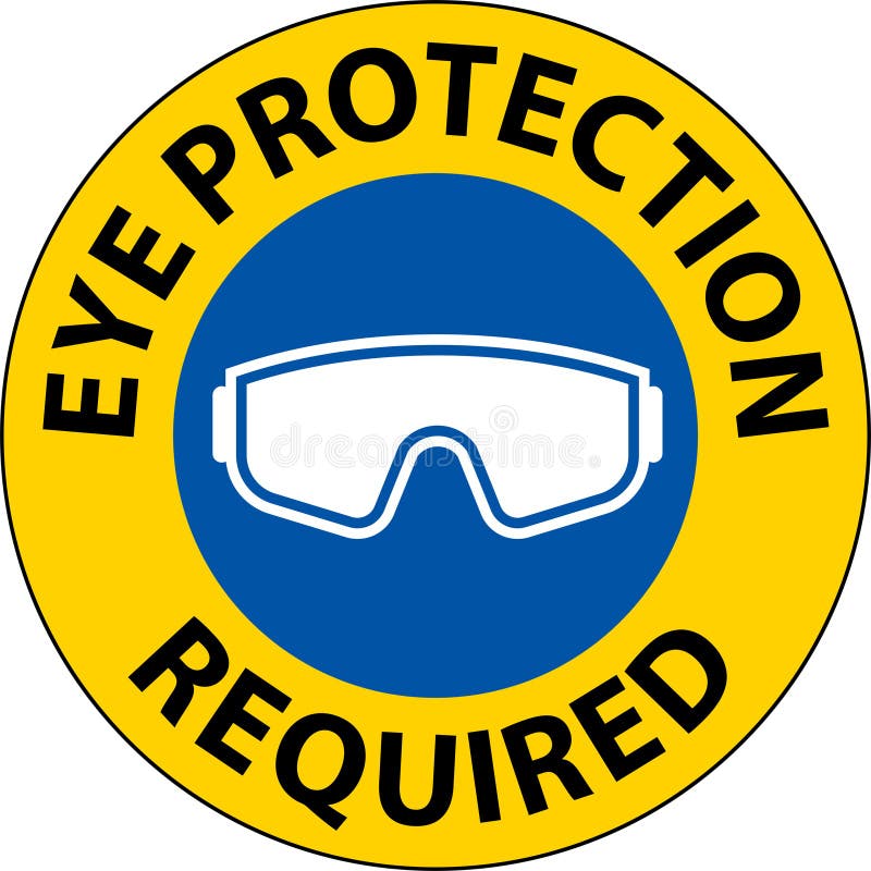 Eye Protection Required Sign on White Background Stock Vector ...