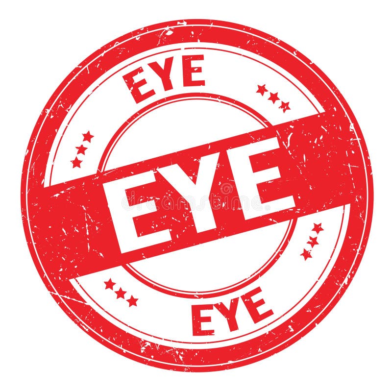 EYE Text Written on Red Round Stamp Sign Stock Illustration ...