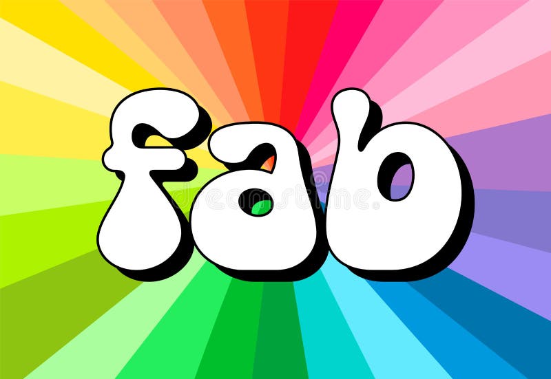 Fab Word Retro Typography Vector Poster Rainbow Stock Vector - Illustration of positive, banner ...