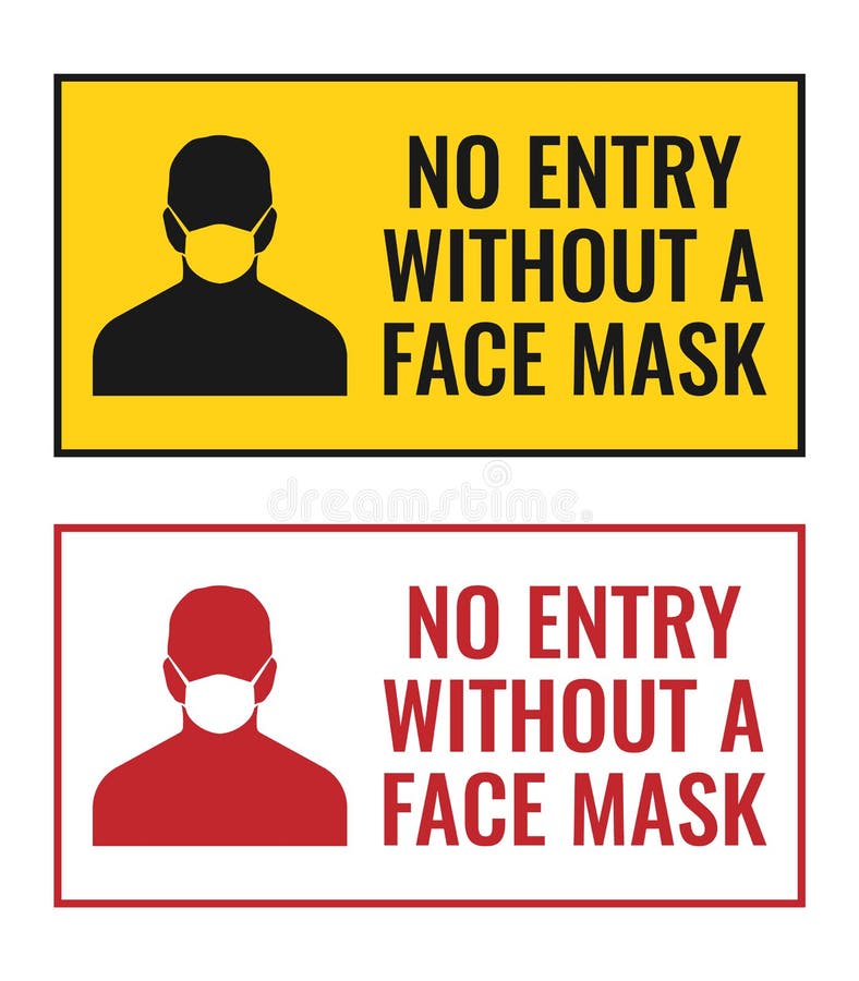 Face Mask Required, No Mask No Entry Sign Stock Vector - Illustration ...