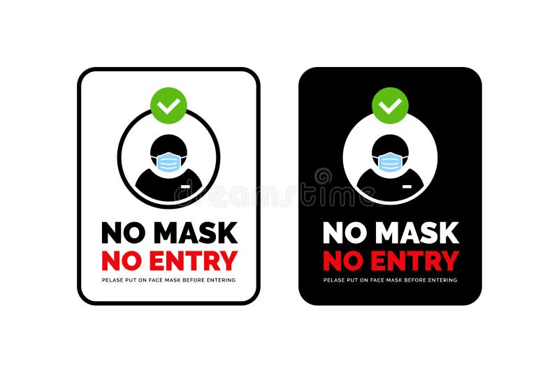 Face Mask Required Warning Prevention Sign. No Face Mask No Entry Sign ...