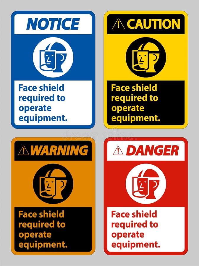 Face Shield Required To Operate Equipment Stock Vector - Illustration ...