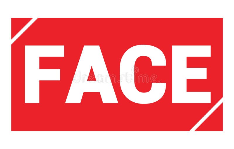 FACE Text Written on Red Stamp Sign Stock Illustration - Illustration ...