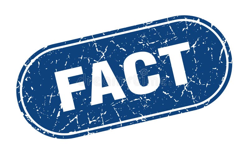 Fact Sign. Fact Grunge Stamp Stock Vector - Illustration of vignette ...
